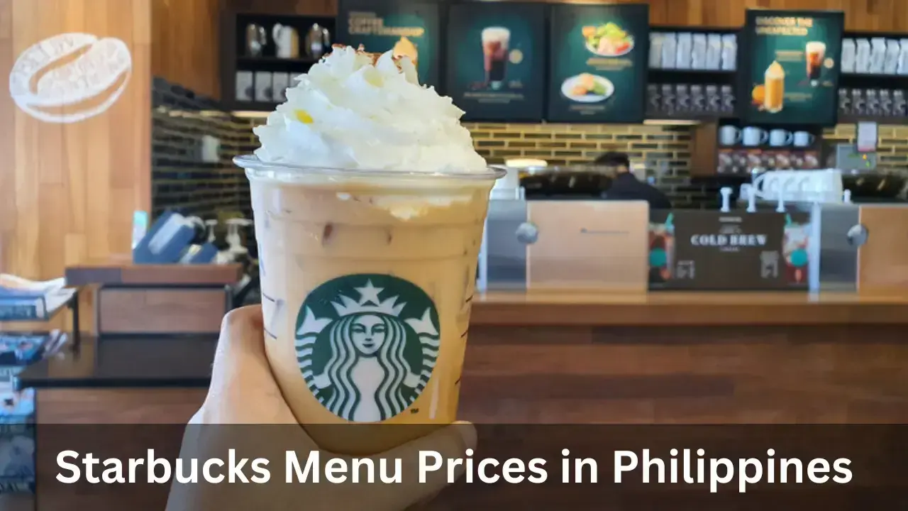 Starbucks Menu Prices in Philippines 2025 [Updated]
